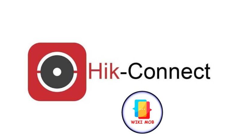 تحميل برنامج hik-connect للكمبيوتر - ويكي موب